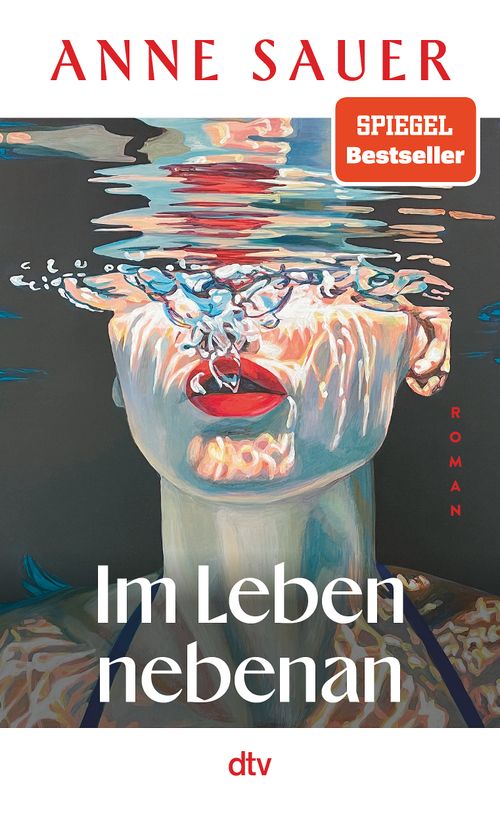 Im Leben nebenan von Anne Sauer - Hardcover Bd.0 | dtv Verlag